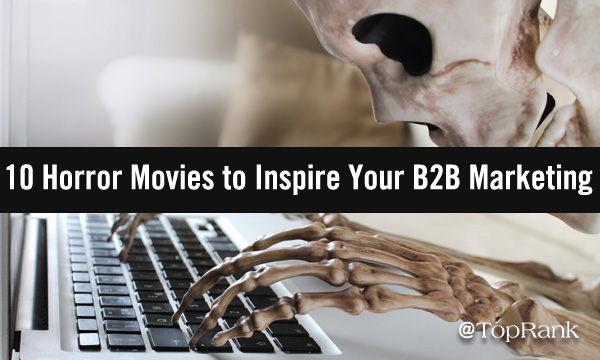 10 Creative Horror Movies to Inspire Your B2B Marketing - eCommerce ...